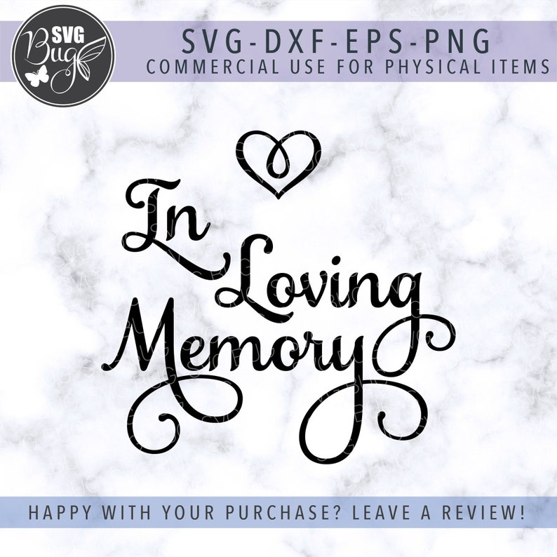 In Loving Memory Svg File Memorial Svg Sympathy Svg - Etsy