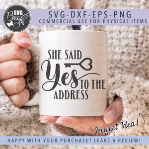 We Said Yes to the Address SVG File, New Home SVG File, Realtor SVG ...