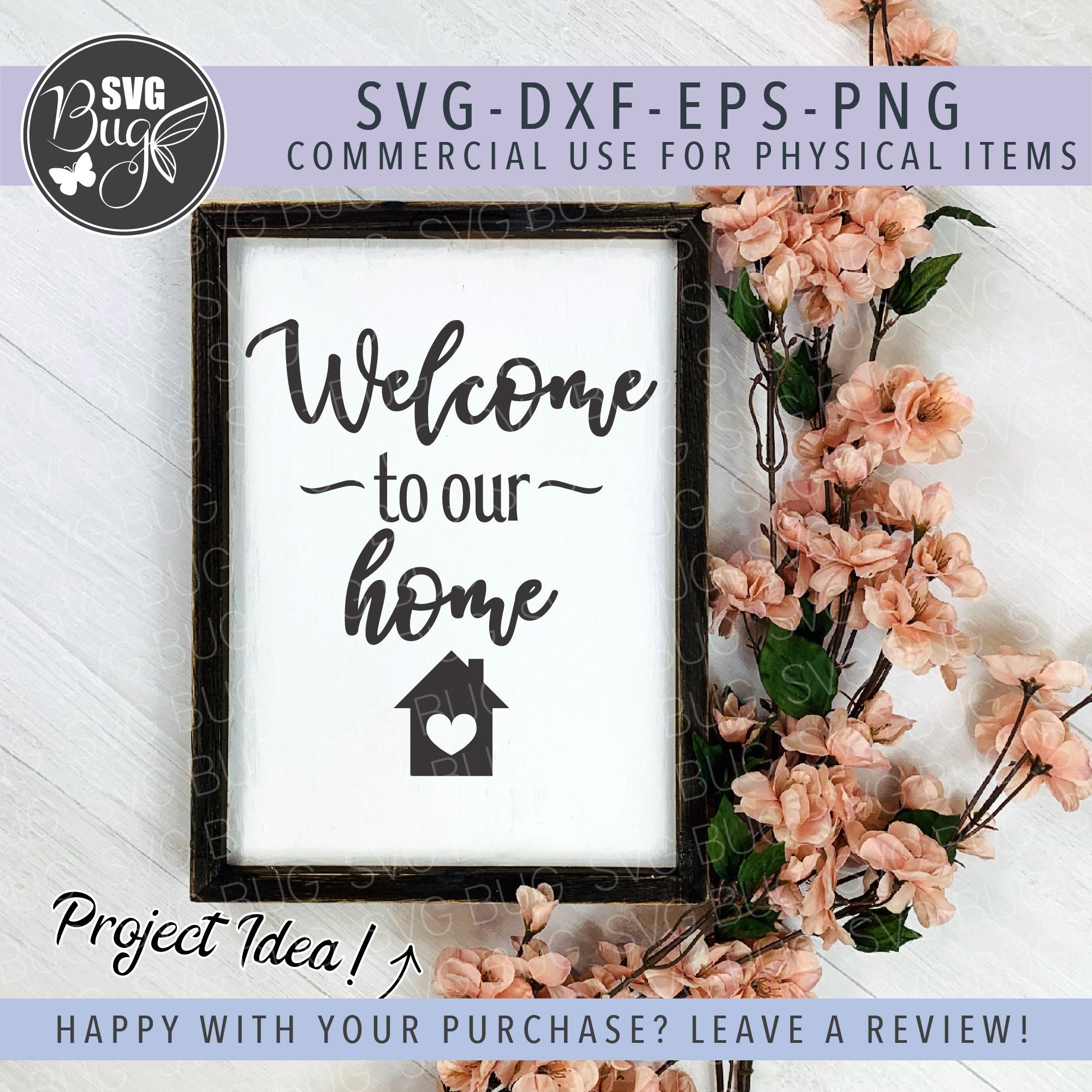 Welcome to Our Home SVG File, Porch Sign SVG File, Round Sign SVG File ...
