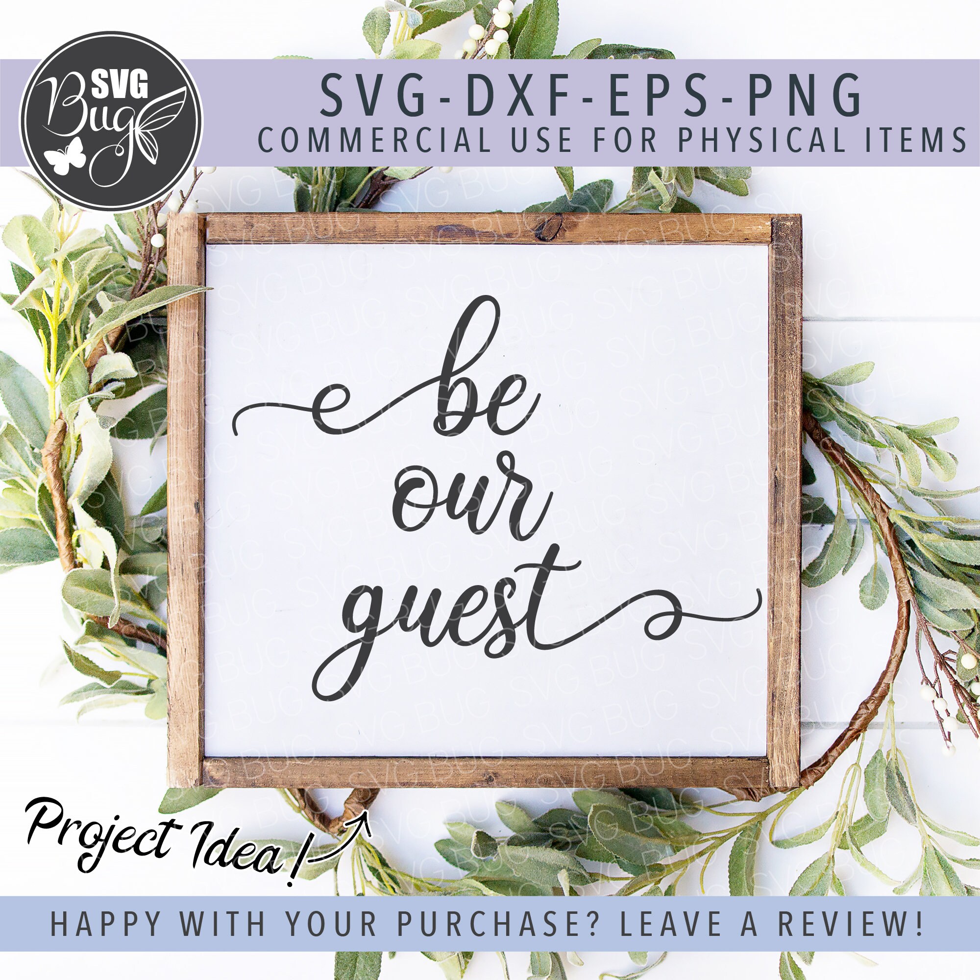 Be Our Guest SVG File Guest Room SVG Welcome SVG Farmhouse - Etsy