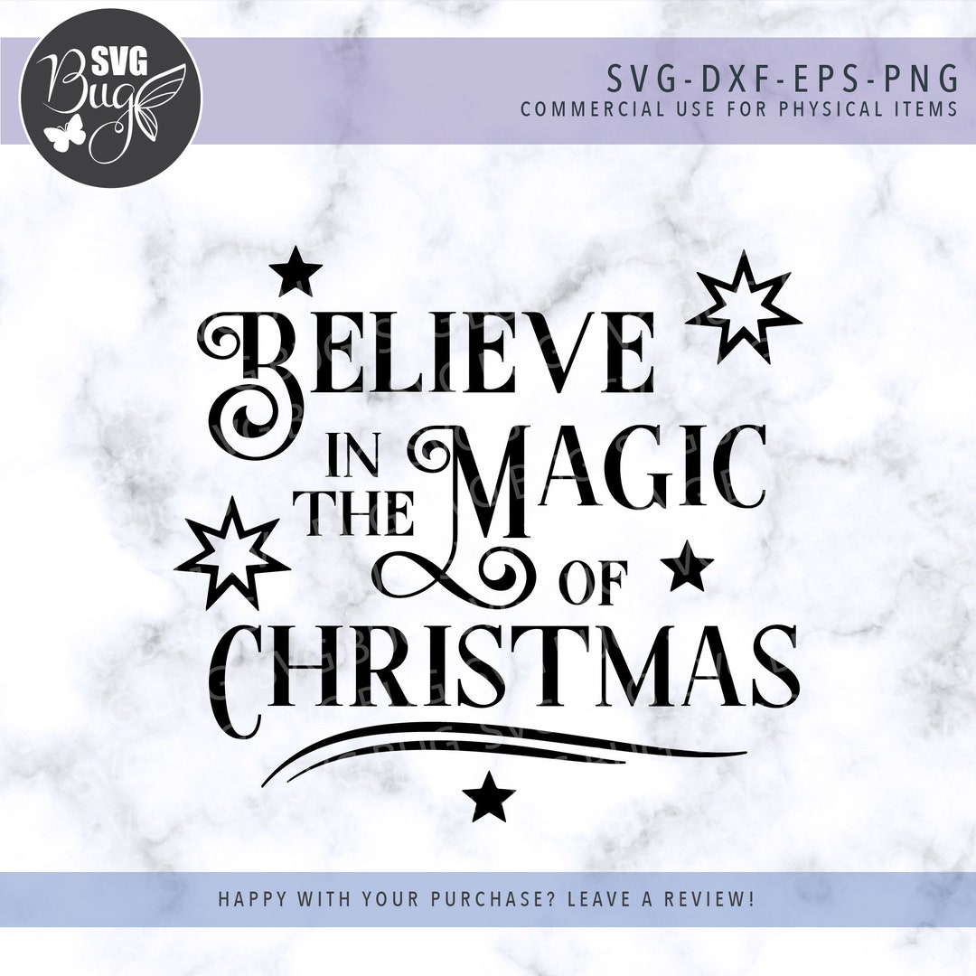 Believe in the Magic of Christmas Svg File Ornament Svg File - Etsy