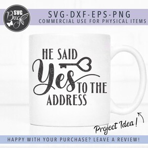 We Said Yes to the Address SVG File, New Home SVG File, Realtor SVG ...