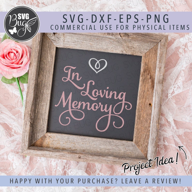 In Loving Memory Svg File Memorial Svg Sympathy Svg - Etsy
