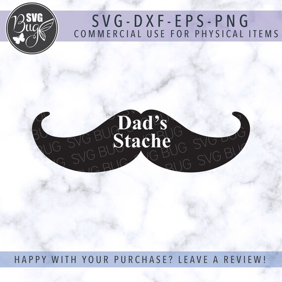 Dad's Stache SVG File Dad SVG File Mustache Svg File - Etsy Australia