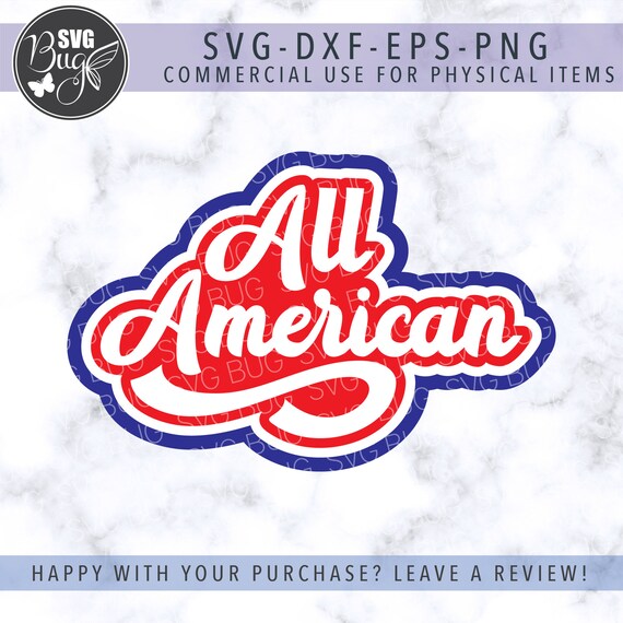 All American SVG File Layered SVG File 4th of July SVG File | Etsy