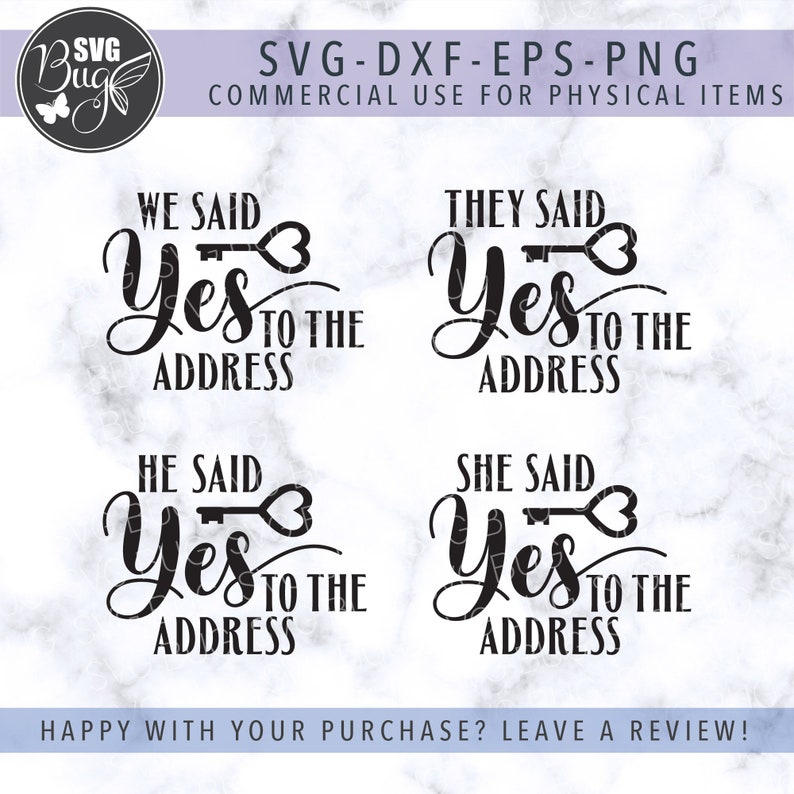 We Said Yes to the Address SVG File, New Home SVG File, Realtor SVG ...
