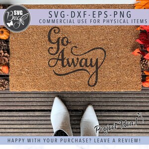 Go Away SVG File, Go Away Door SVG File, Door Decal SVG File, Go Away ...