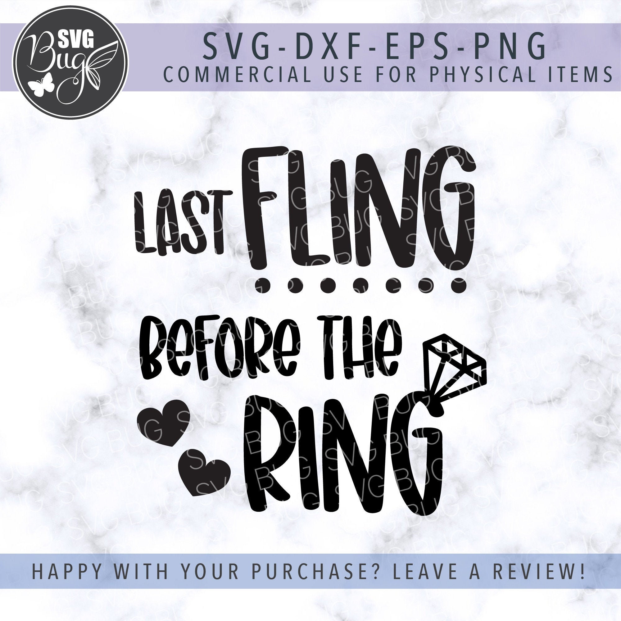 Last Fling Before The Ring SVG File Wedding SVG File | Etsy
