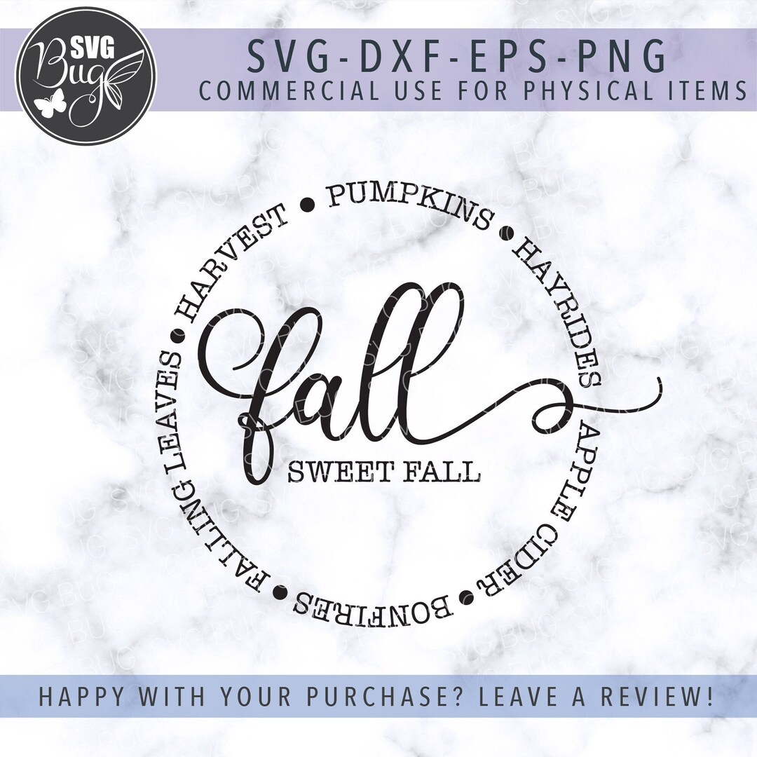Fall Sweet Fall SVG File, Autumn SVG, Thanksgiving SVG, Pumpkins ...