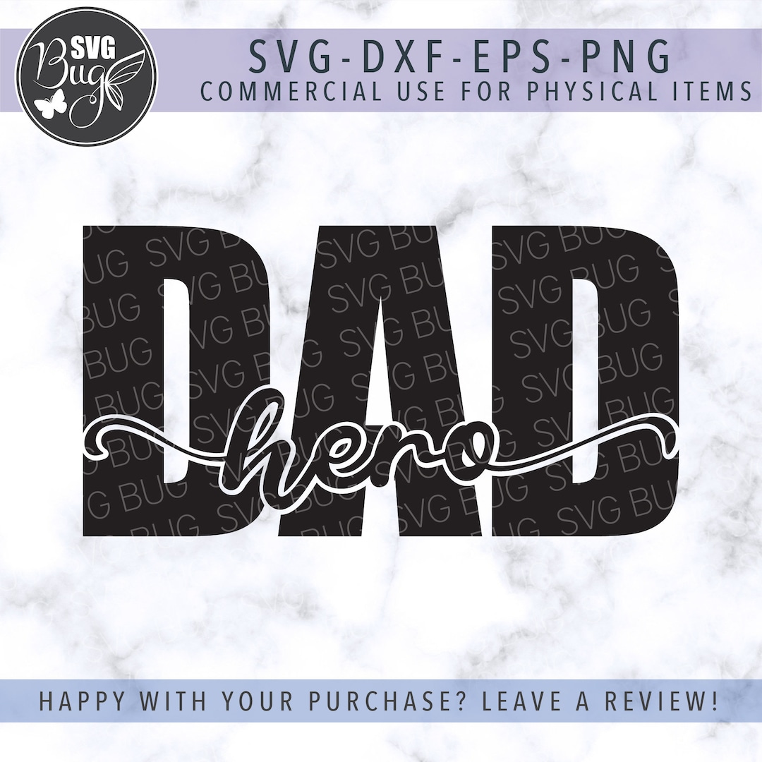 Hero Dad SVG File, Dad SVG File, Father's Day SVG File, Knockout Svg ...