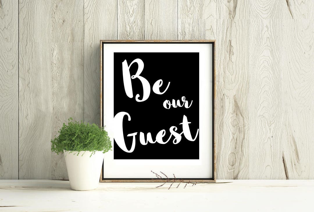 Be Our Guest Printable, Chalk Print, Guest Bedroom Decor, Guest ...