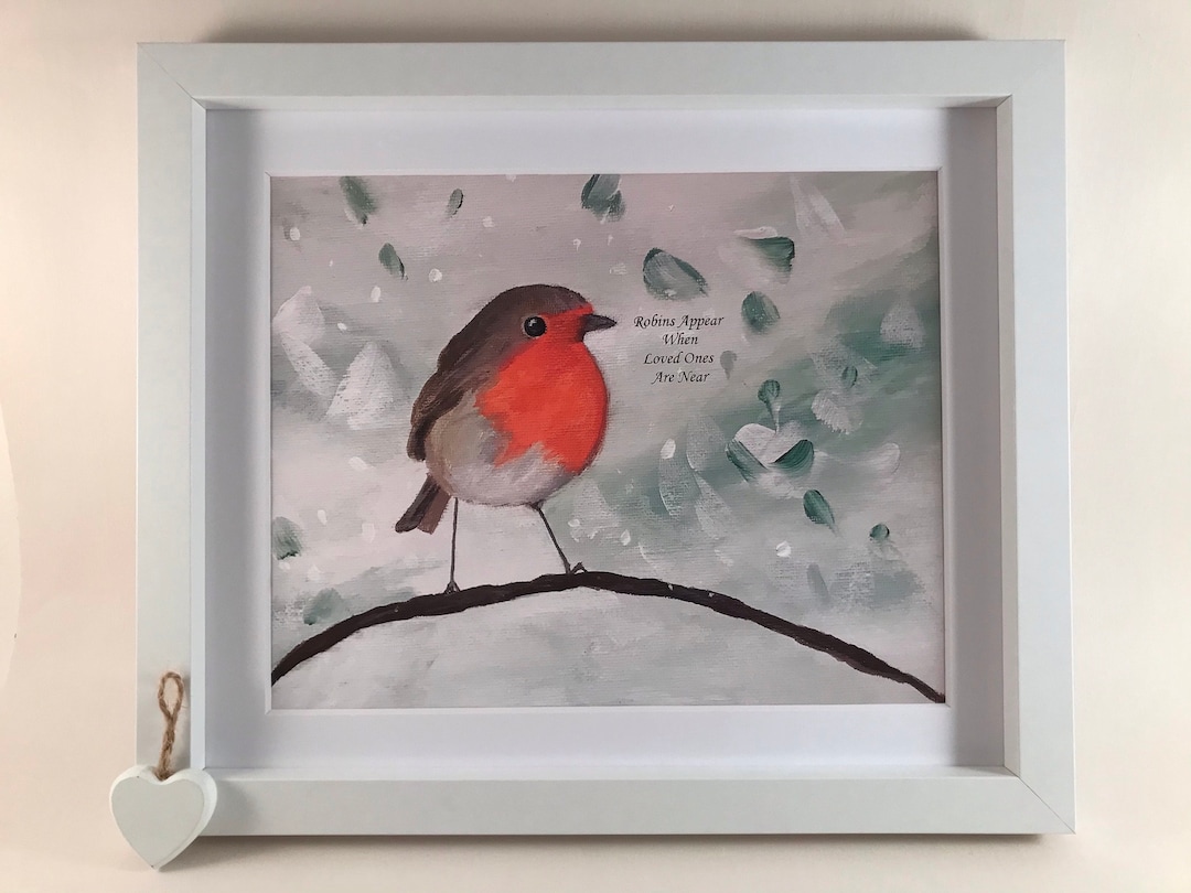 Robins Appear When Loved Ones Are Near Print, Robin Art Print, Robin ...