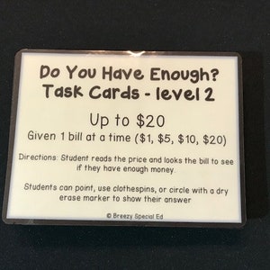 Do You Have Enough Money? Level 2 - Money Math Task Cards for Special ...