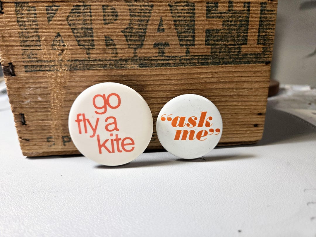 Vintage Funny Button Pins, Go Fly a Kite, Ask Me, Round Pinback for ...