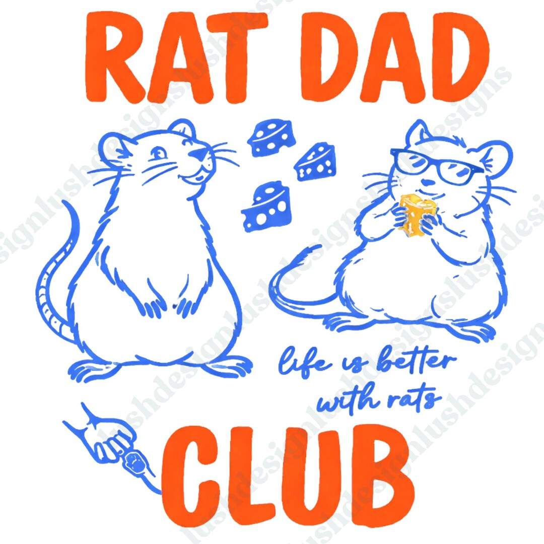 Retro Rat Dad Club PNG, Funny Rat Owner Digital File, Life is Better ...