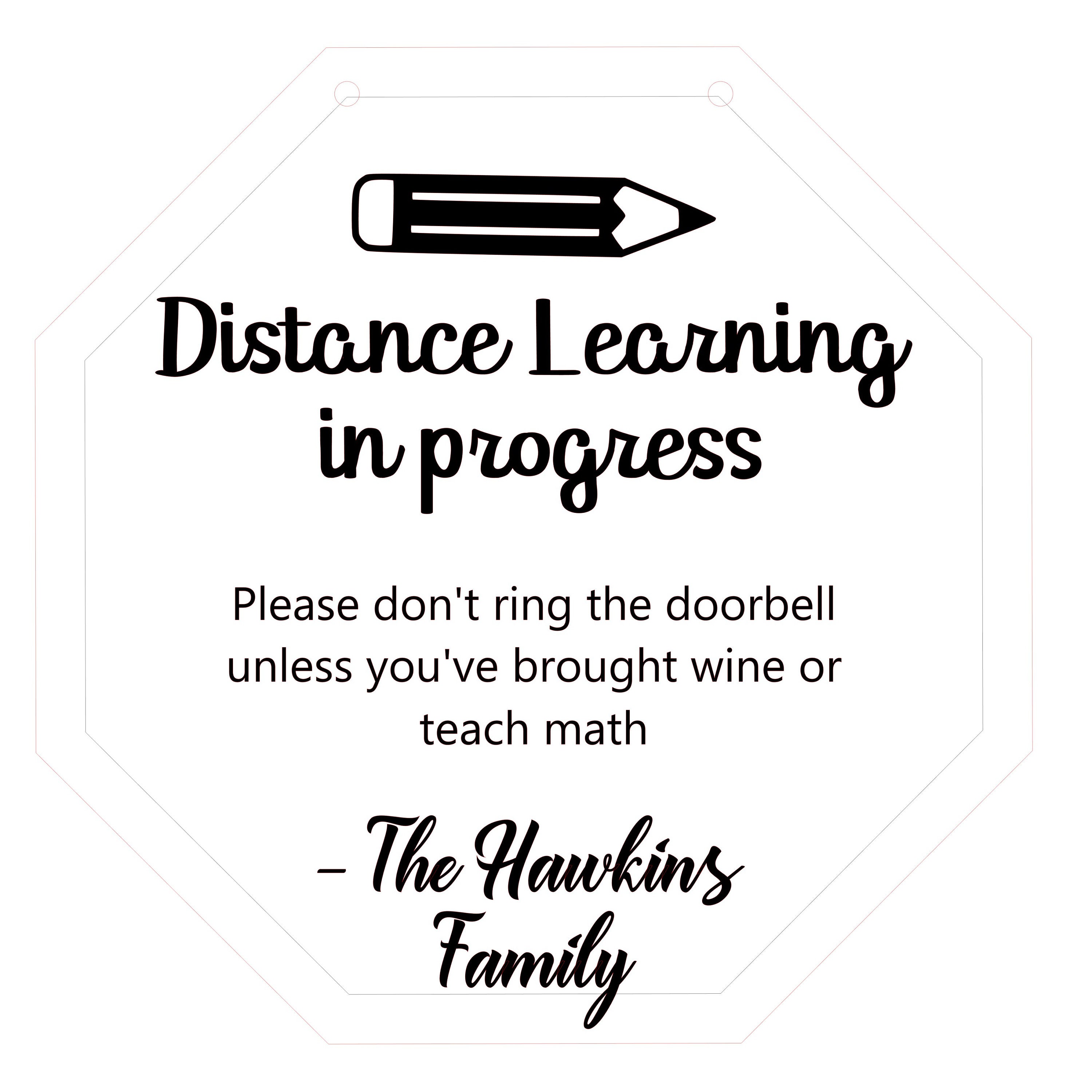 Do Not Disturb Studying In Progress