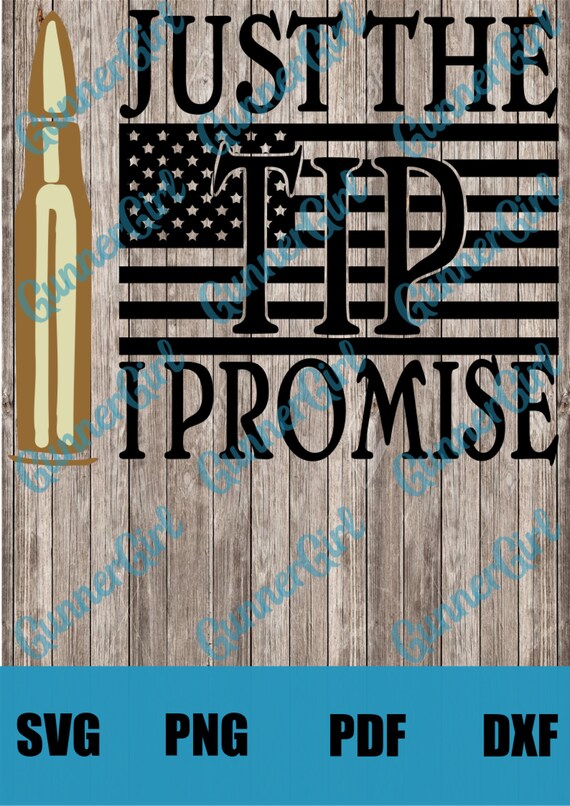 Just the Tip I Promise SVG | Etsy