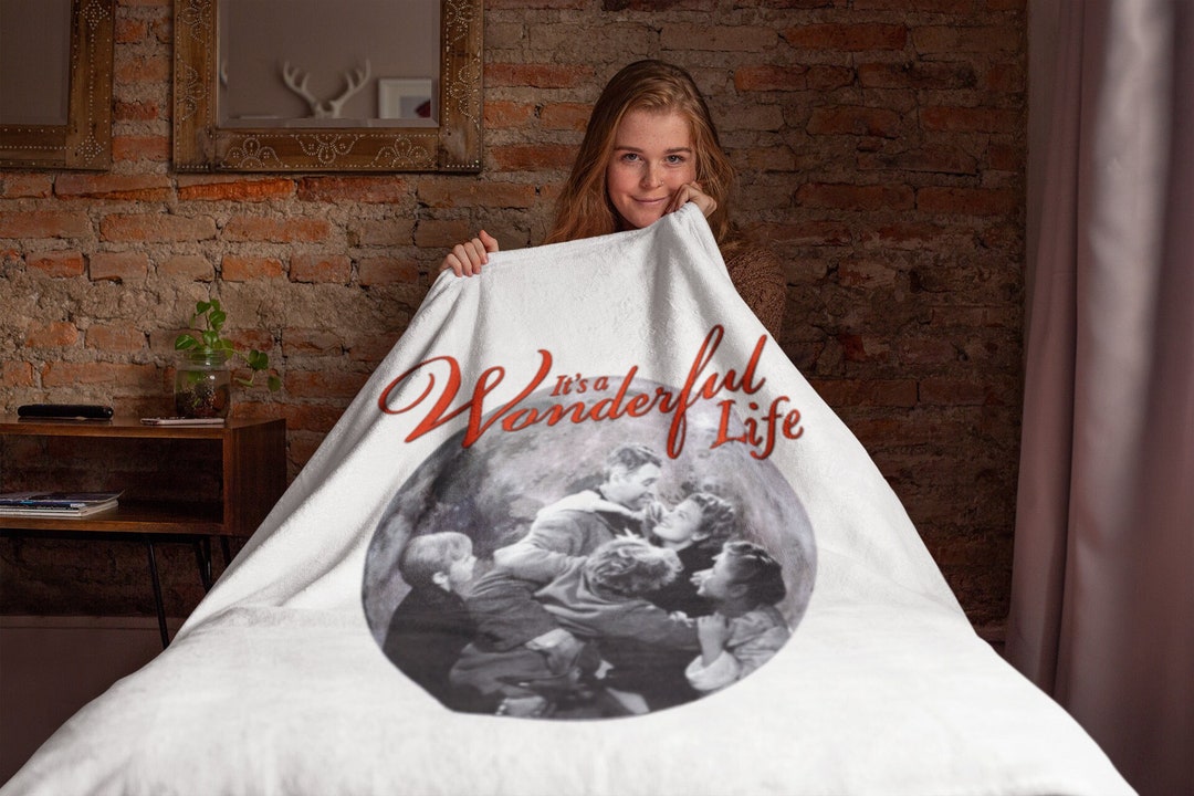 Its a Wonderful Life Plush Blanket, Its a Wonderful Life Blanket, Its a ...