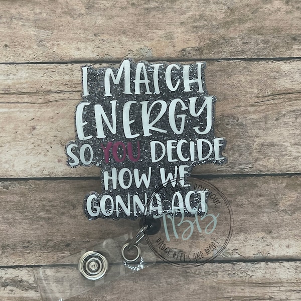 I Match Energy Badge Reel - Etsy