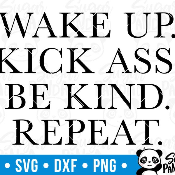 Wake up Kick Ass - Etsy