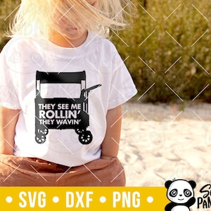 They See Me Rollin' They Wavin' SVG / Wonderfold Wagon Stroller / Humor ...