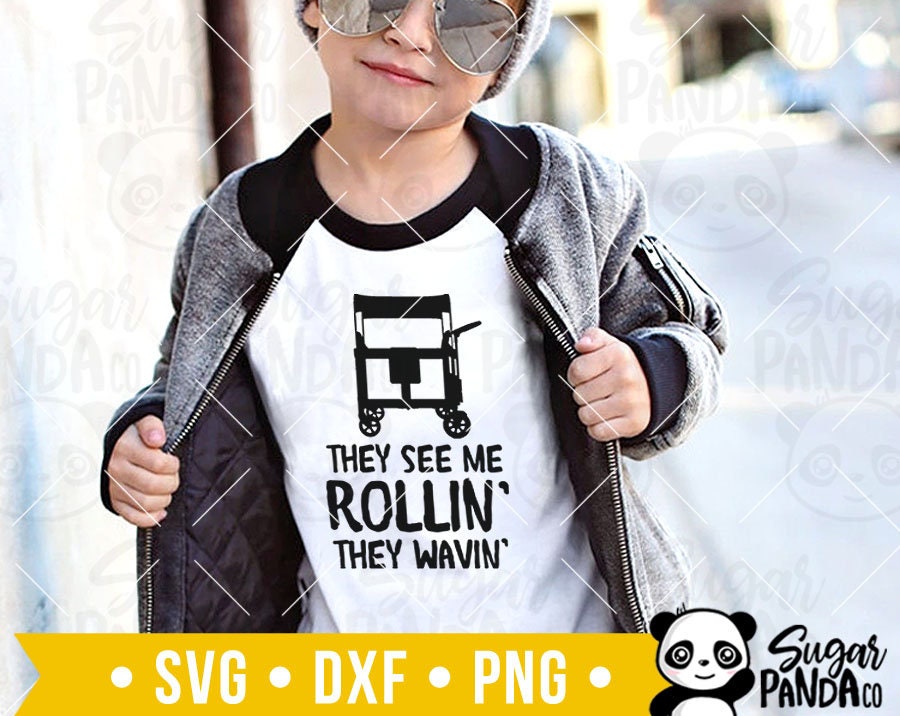 They See Me Rollin' They Wavin' SVG / Wonderfold Wagon Stroller Humor ...