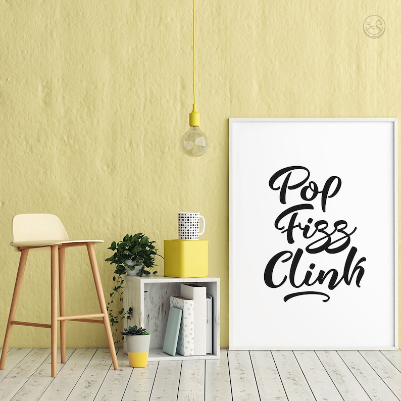 Pop Fizz Clink Wall Art Printable Wall Decor Kitchen Decor | Etsy