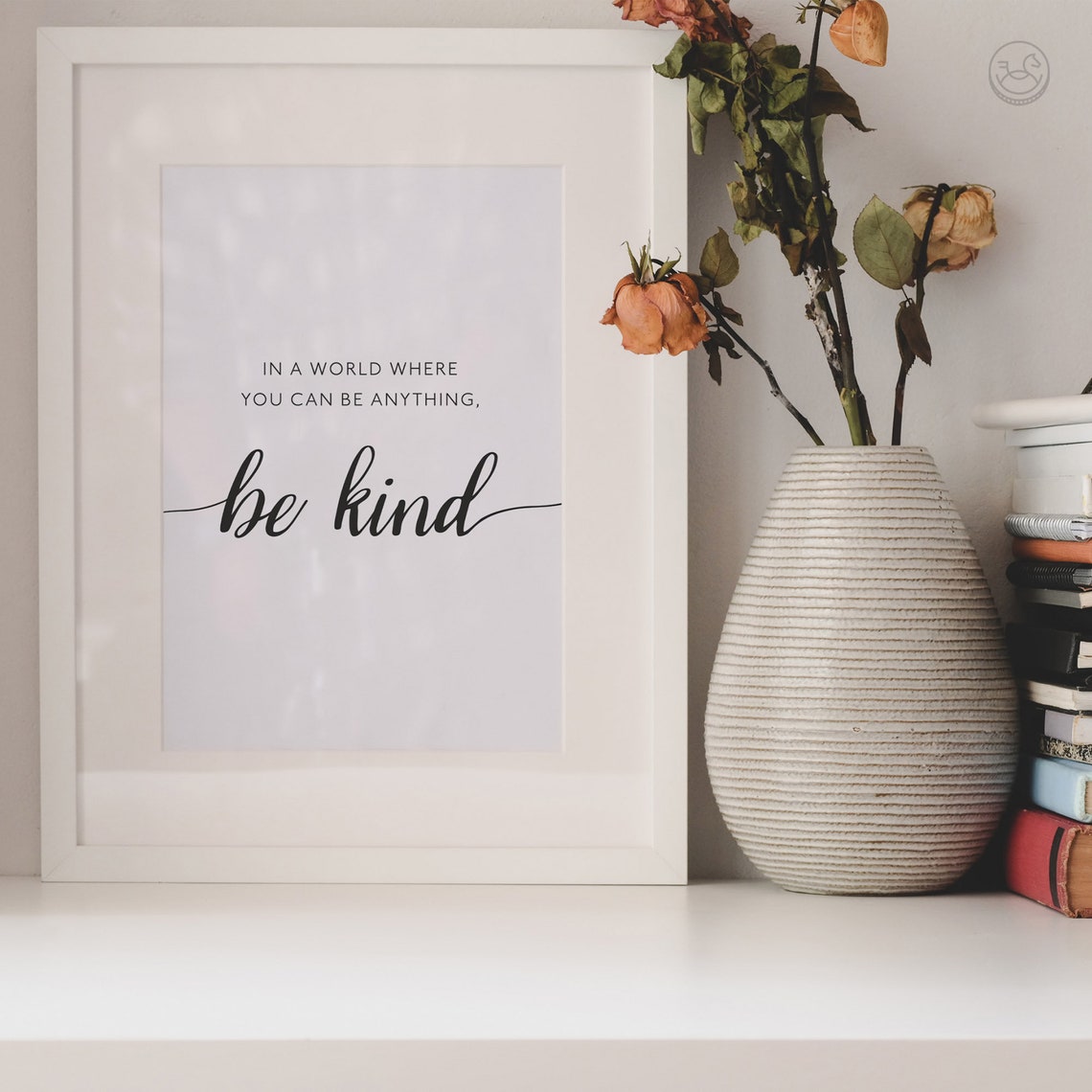 In a World Where You Can Be Anything Be Kind Minimal | Etsy