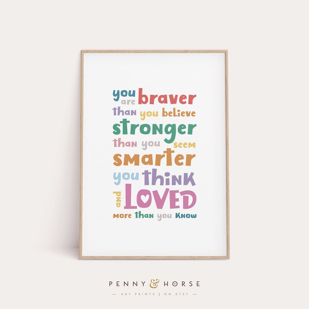 You Are Braver Than You Believe Nursery Print, Child Kid Inspirational ...