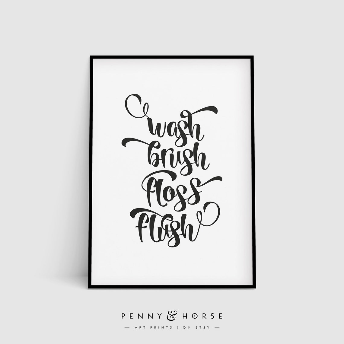 Wash Brush Floss Flush Script Bathroom Art Printable Digital - Etsy UK