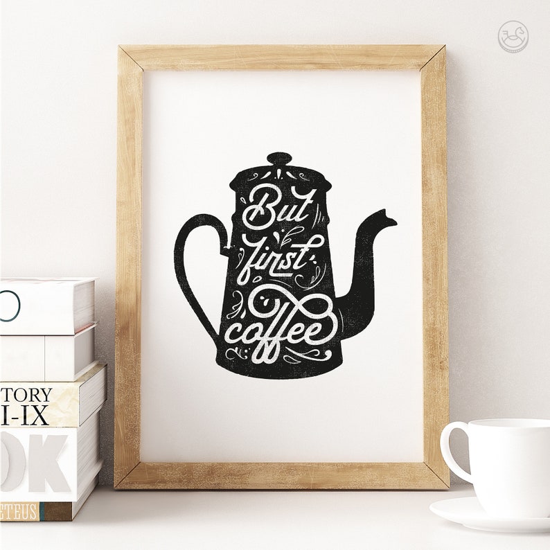 Kitchen Printable Art but First Coffee Print Coffee Art - Etsy