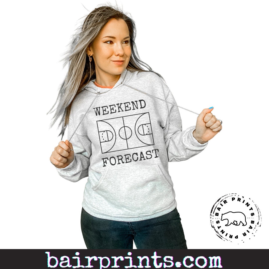 Weekend Forecast Basketball Hoodie. Basketball Mom Shirt. Basketball ...