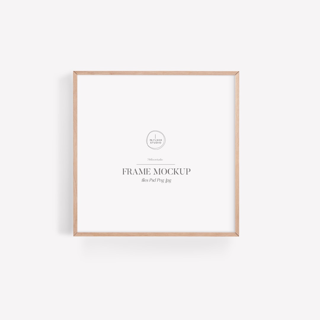 Frame Mockup Square, Wood Frame Mockup, Square Frame Mockup, Frame Mock ...
