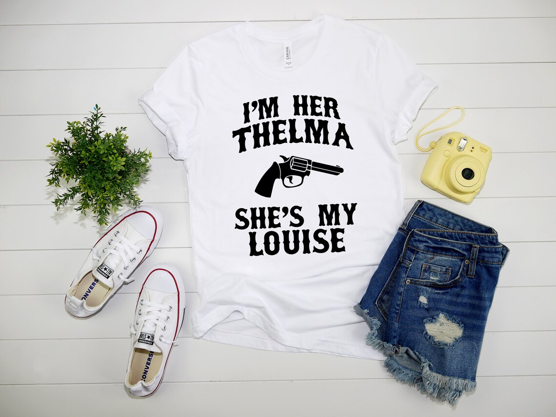 I'm Her Thelma T-shirt Adult T-shirt Funny T-shirt | Etsy