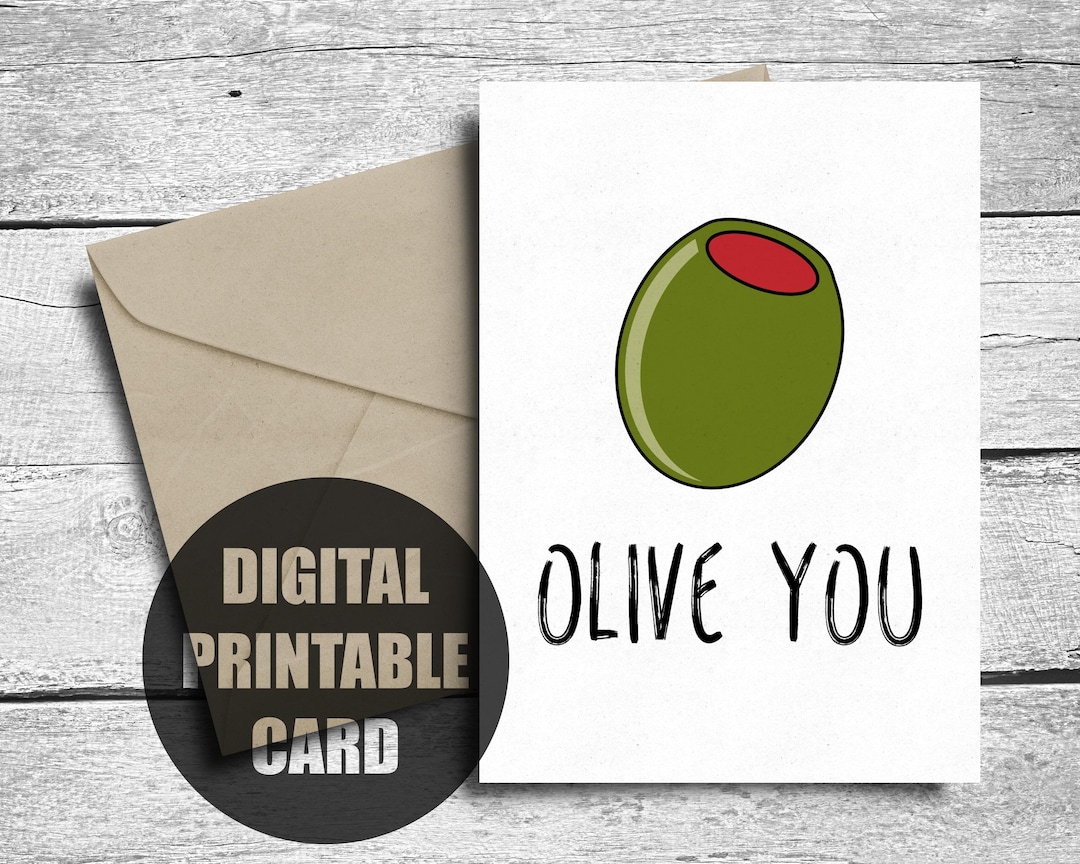 Olive You Card, Printable Valentine's Day Card, Funny Valentine Card ...