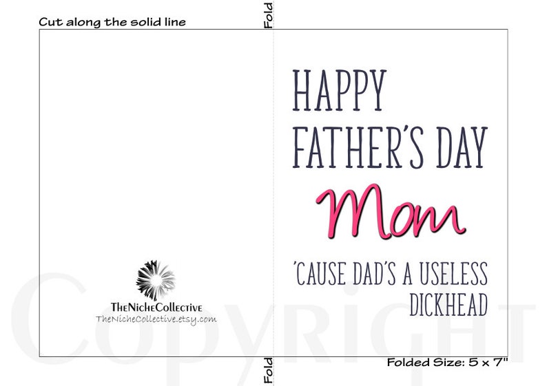 Single Mom Father's Day Card, Printable, Absent Deadbeat Dad, Happy ...