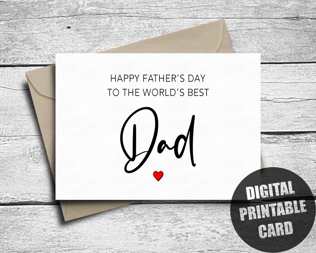 Father's Day Card, Printable, Happy Father's Day to the World's Best ...