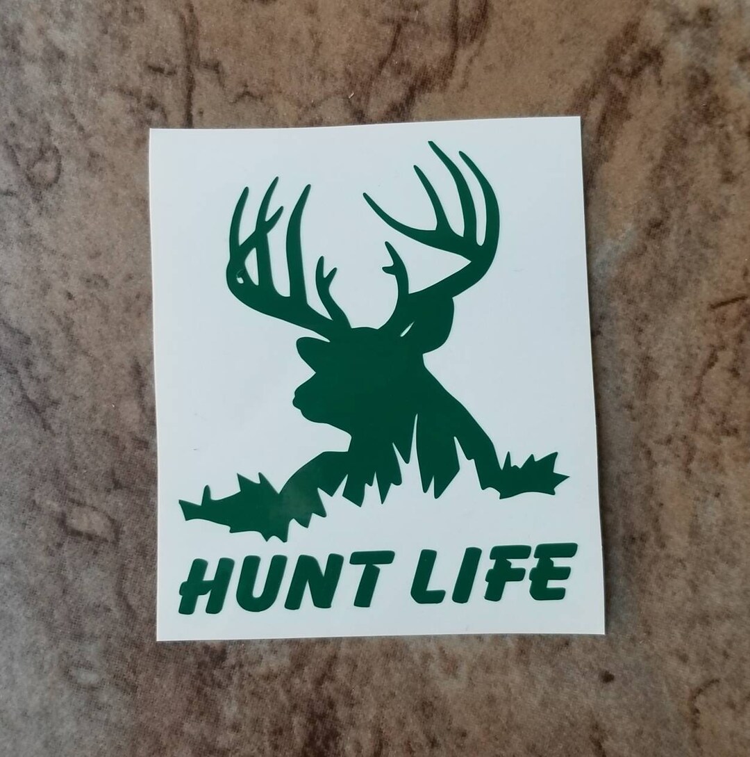 Hunt Life Decal/hunting Decal/hunter Decal/men Decal/dad Sticker ...