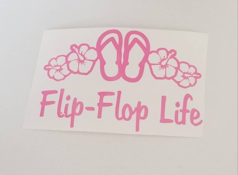 Flip Flop Life Decal/beach Life Decal/flip Flop Vinyl - Etsy