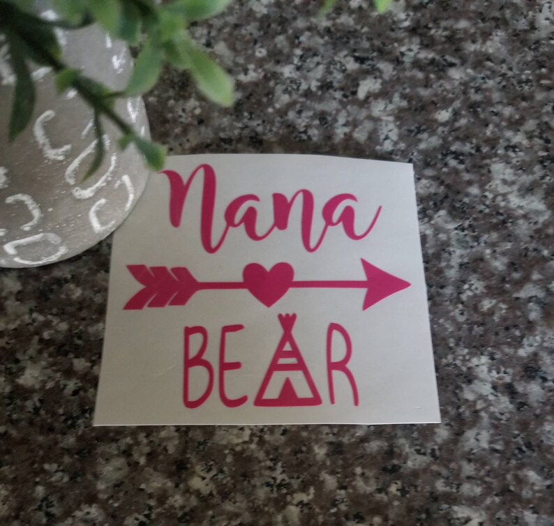 Nana Bear Decal/grandma Decal/tribe Decal/mom Life Decal/nana - Etsy
