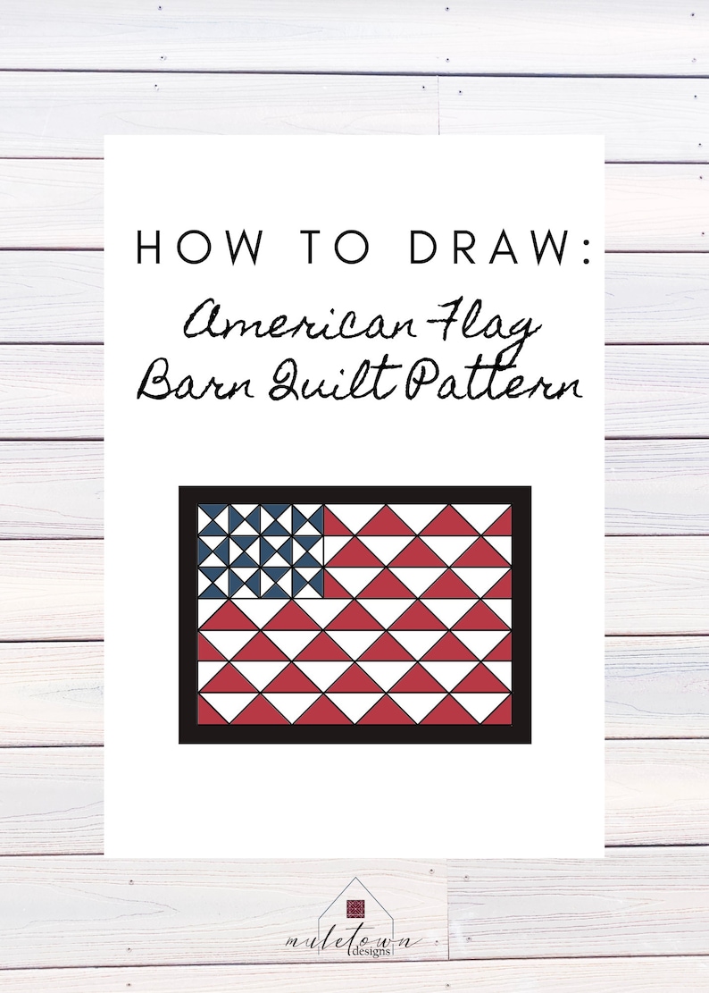Barn Quilt Pattern, American Flag, Digital Pattern, Friend Gift ...