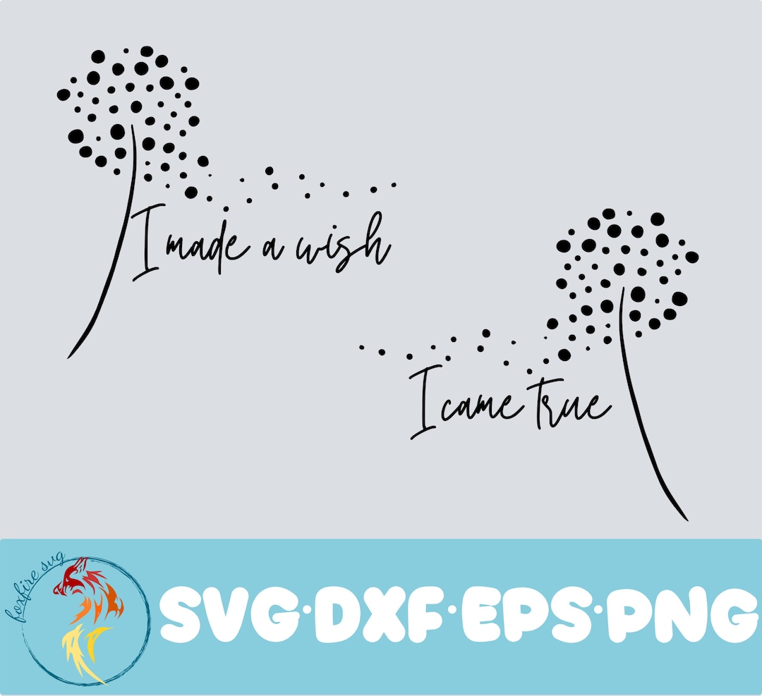 I Made A Wish I Came True SVG Mommy and Me Cut File Sweet - Etsy