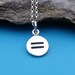 Equality Necklace Sterling Silver Equal Rights Charm Equality Pendant ...