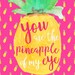 Pineapple Party Sign, Pineapple Sign - Etsy