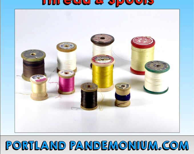 Seven Vintage Sewing Spools and Tools With Thimble and Handmade Native ...