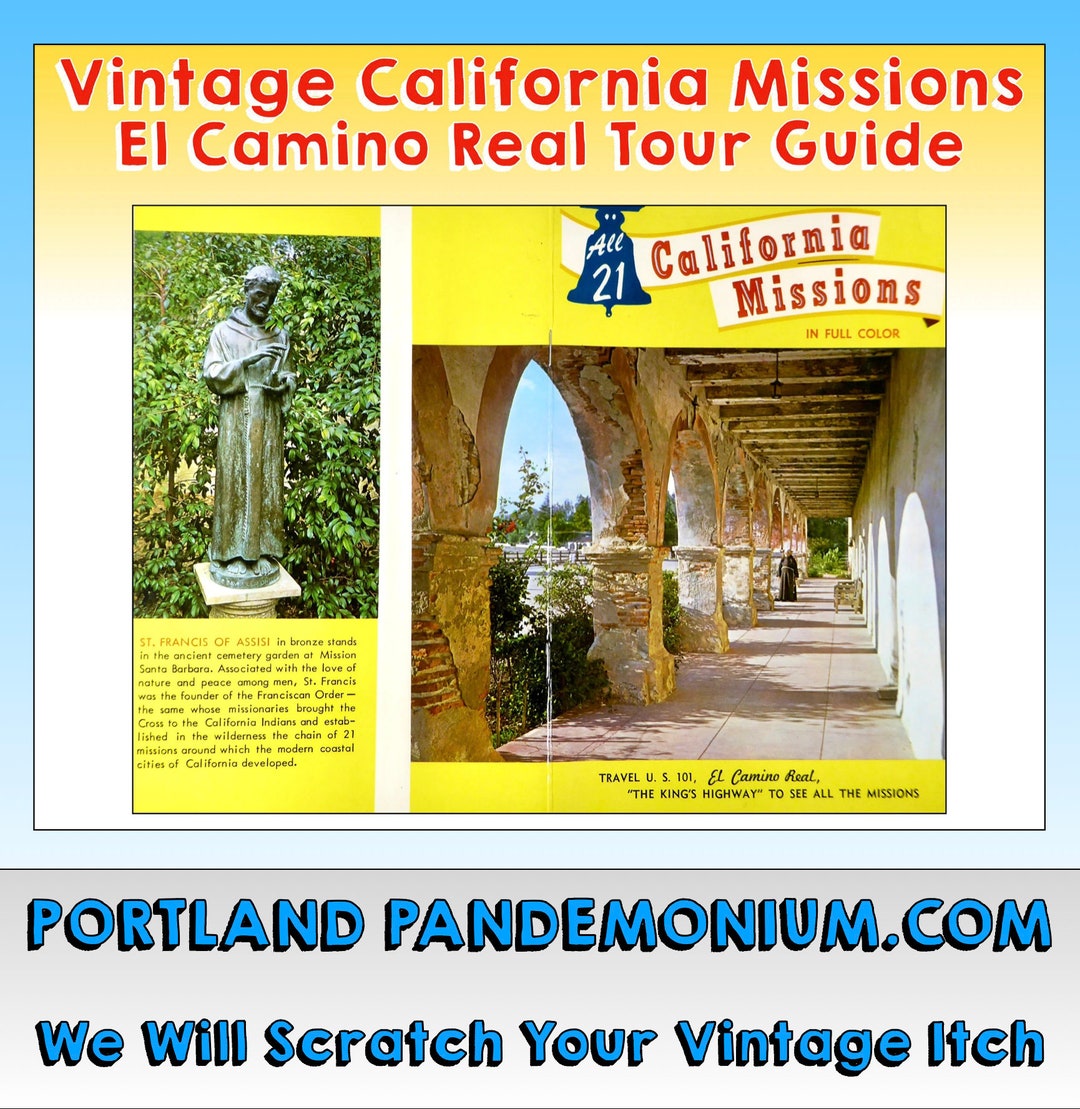 Vintage California Missions Guide, Circa 1970's El Camino Real Tour ...