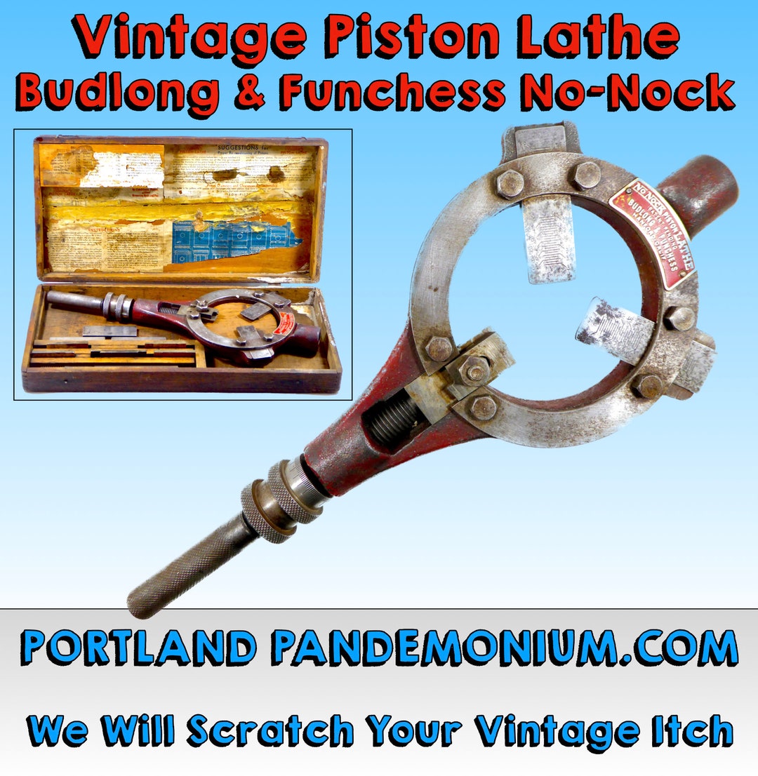 Vintage Piston Lathe Budlong & Funchess No-nock Piston Re-conditioner ...