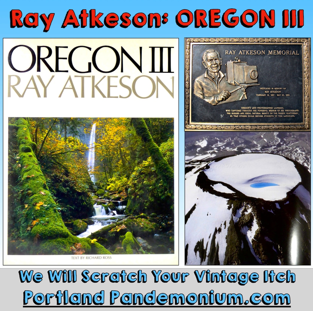 Ray Atkeson's OREGON III, Final Book on the state of Excitement Coast ...