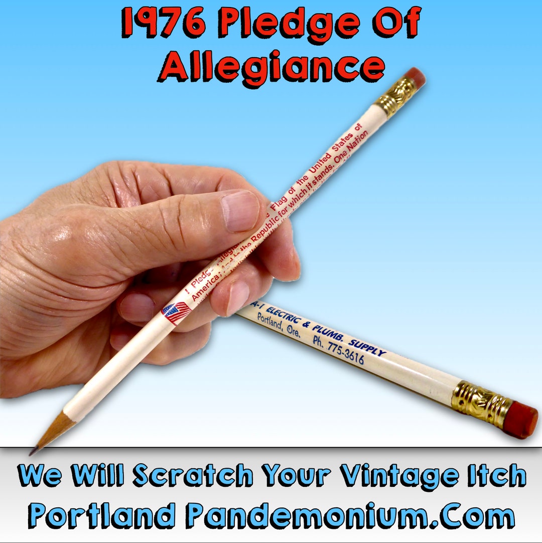 Pledge of Allegiance Pencil, 1976 A-1 Electric & Plumbing, American ...