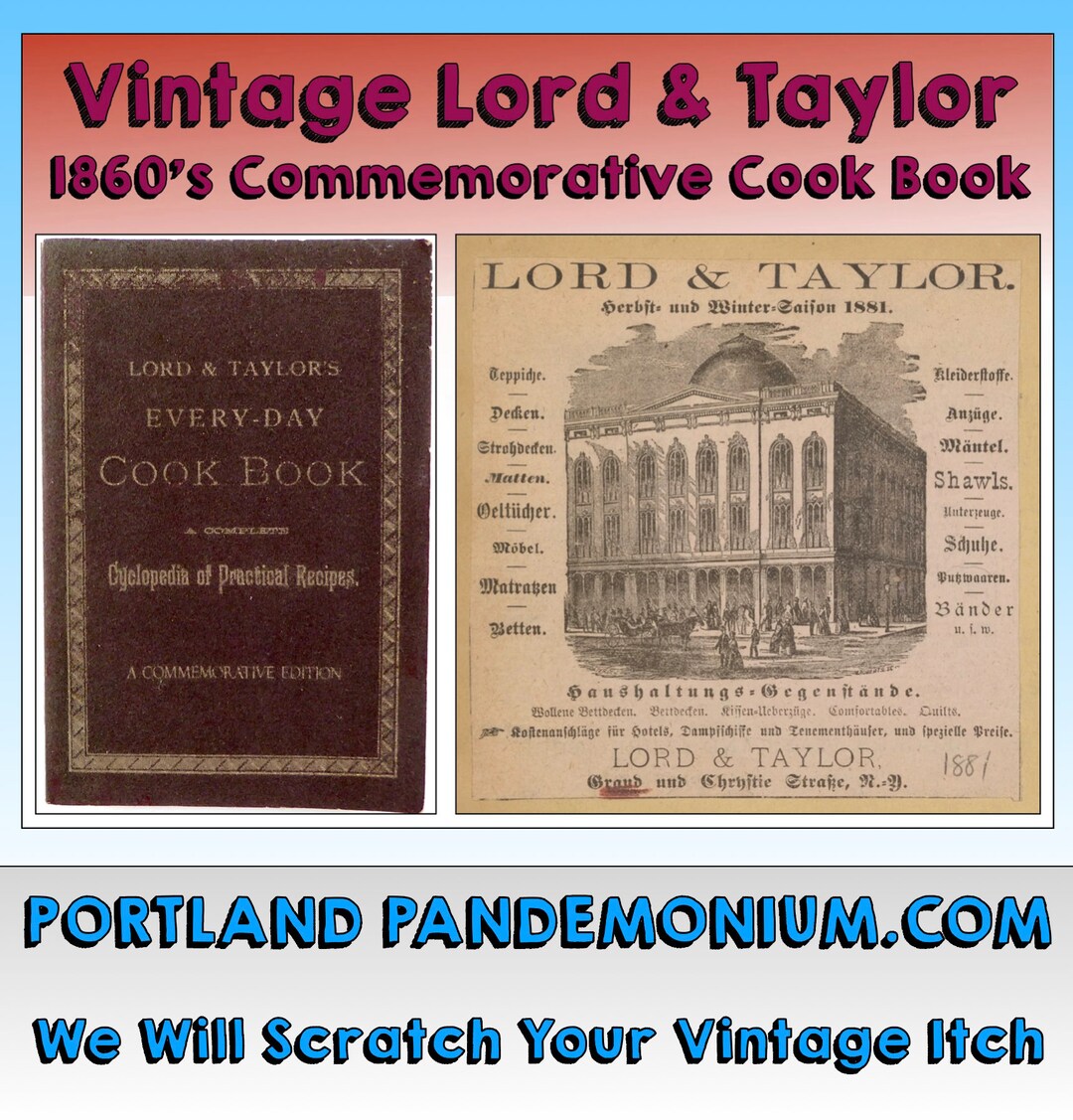 Vintage Lord & Taylor's Cookbook, 1976 Commemorative Reprint of 1860's ...